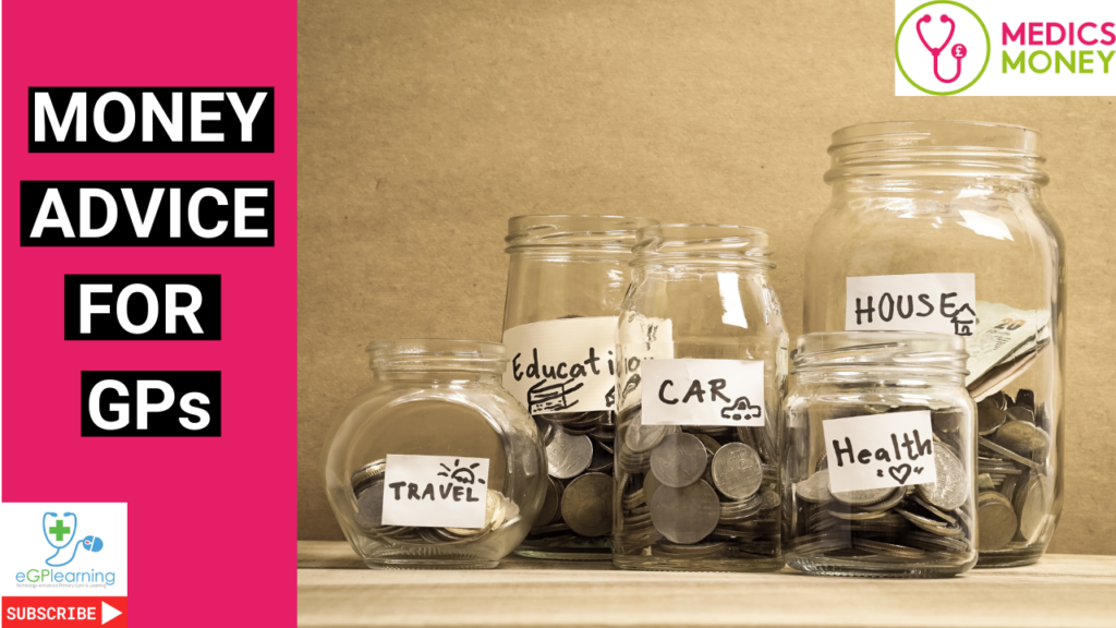 Money advice for GPs - eGPlearning