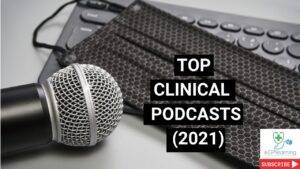 Top Clinical Podcasts for General Practice (2021) - eGPlearning