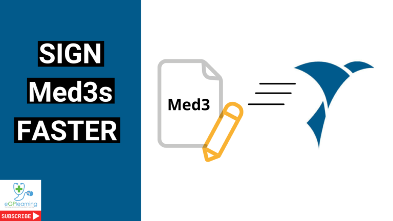 Sign Med3 faster - eGPlearning